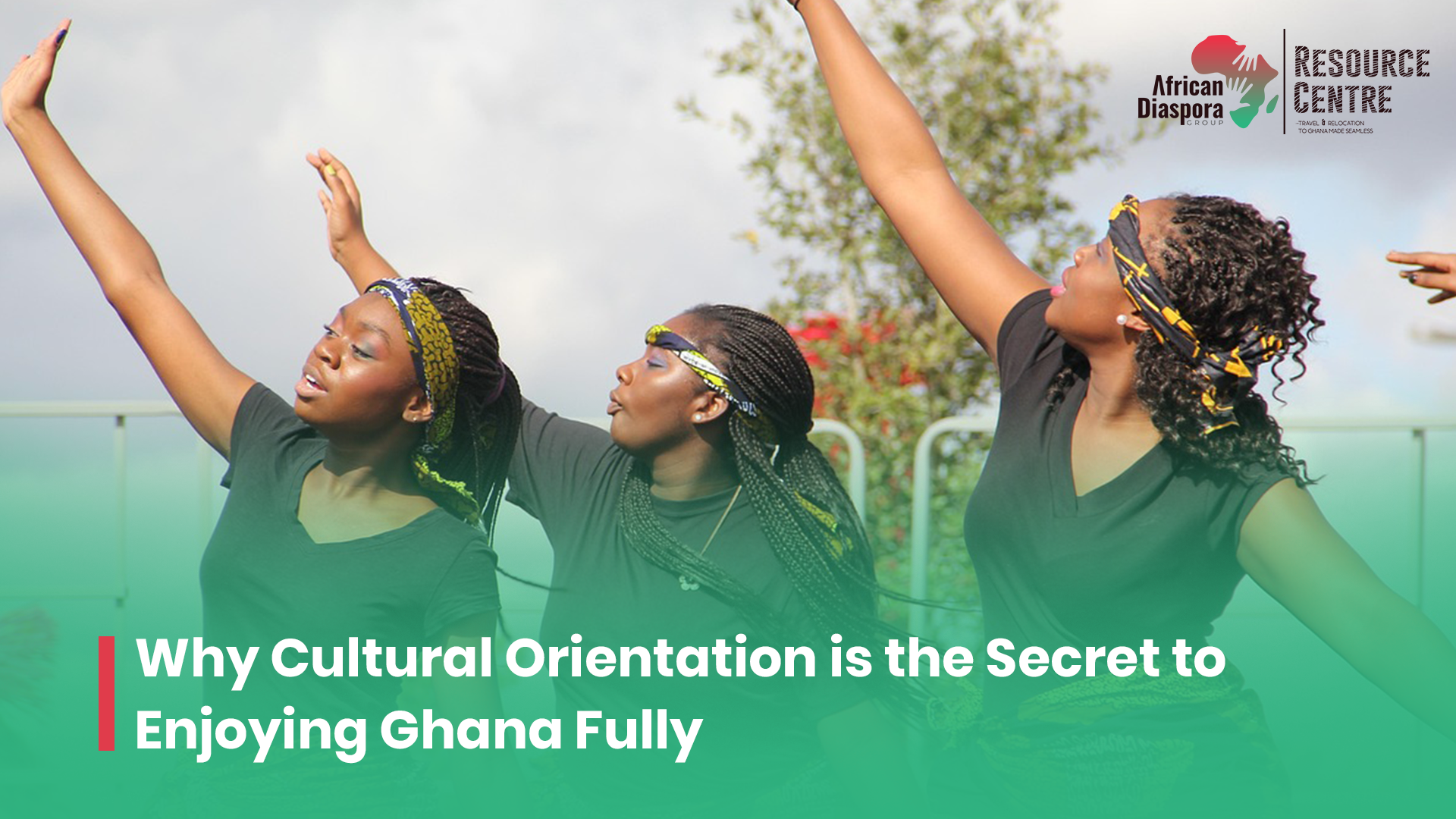 African Diaspora Resource Centre | Relocate To Ghana Today